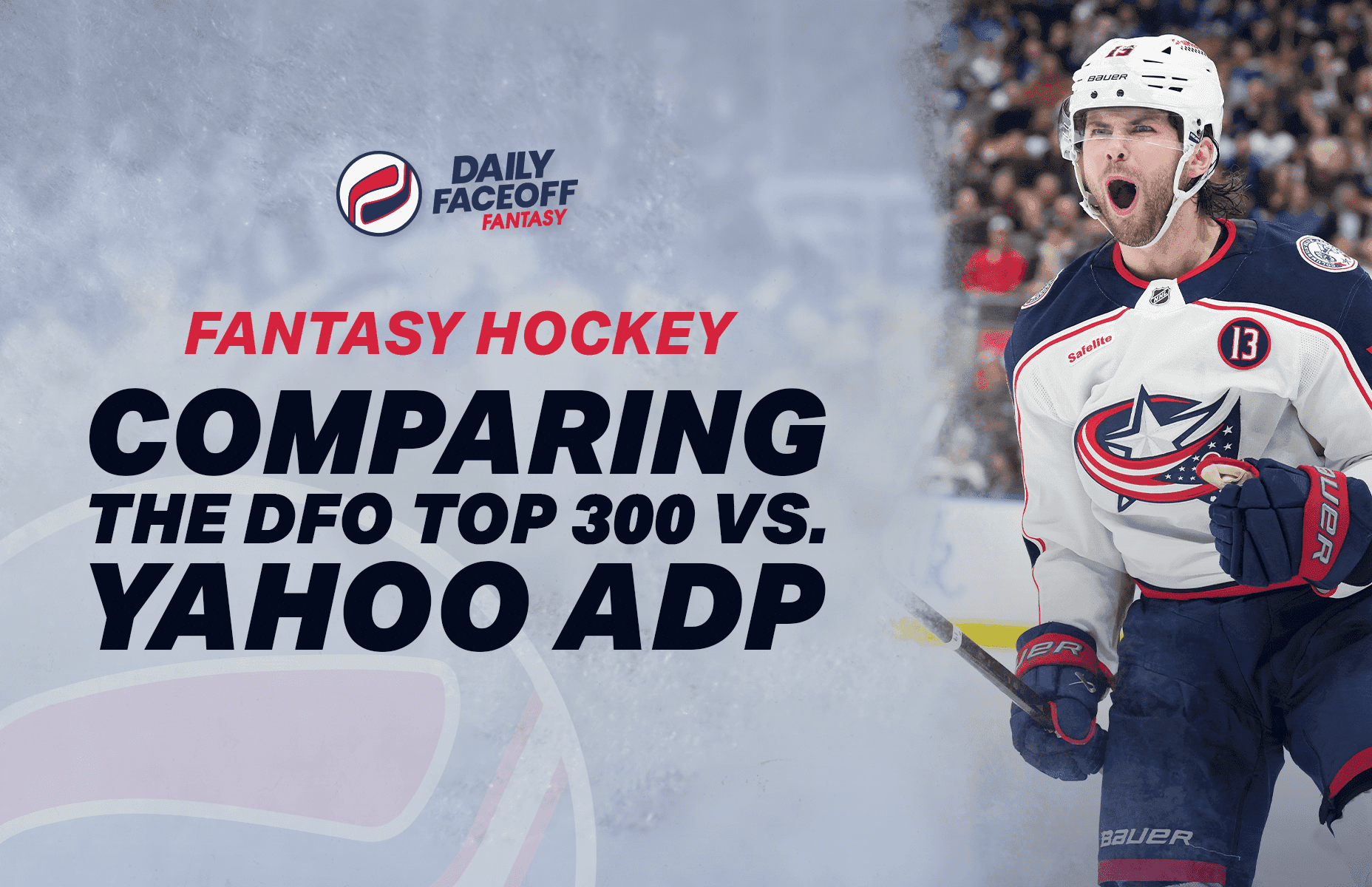 Comparing the DFO Top 300 vs. Yahoo ADP