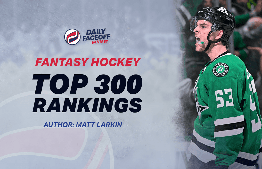 Matt Larkin’s fantasy hockey top 300 player rankings for 2025-26