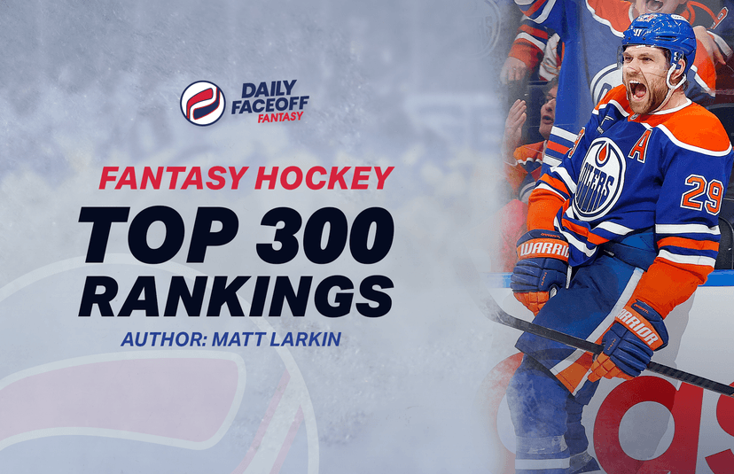 Matt Larkin’s fantasy hockey top 300 player rankings for 2025-26