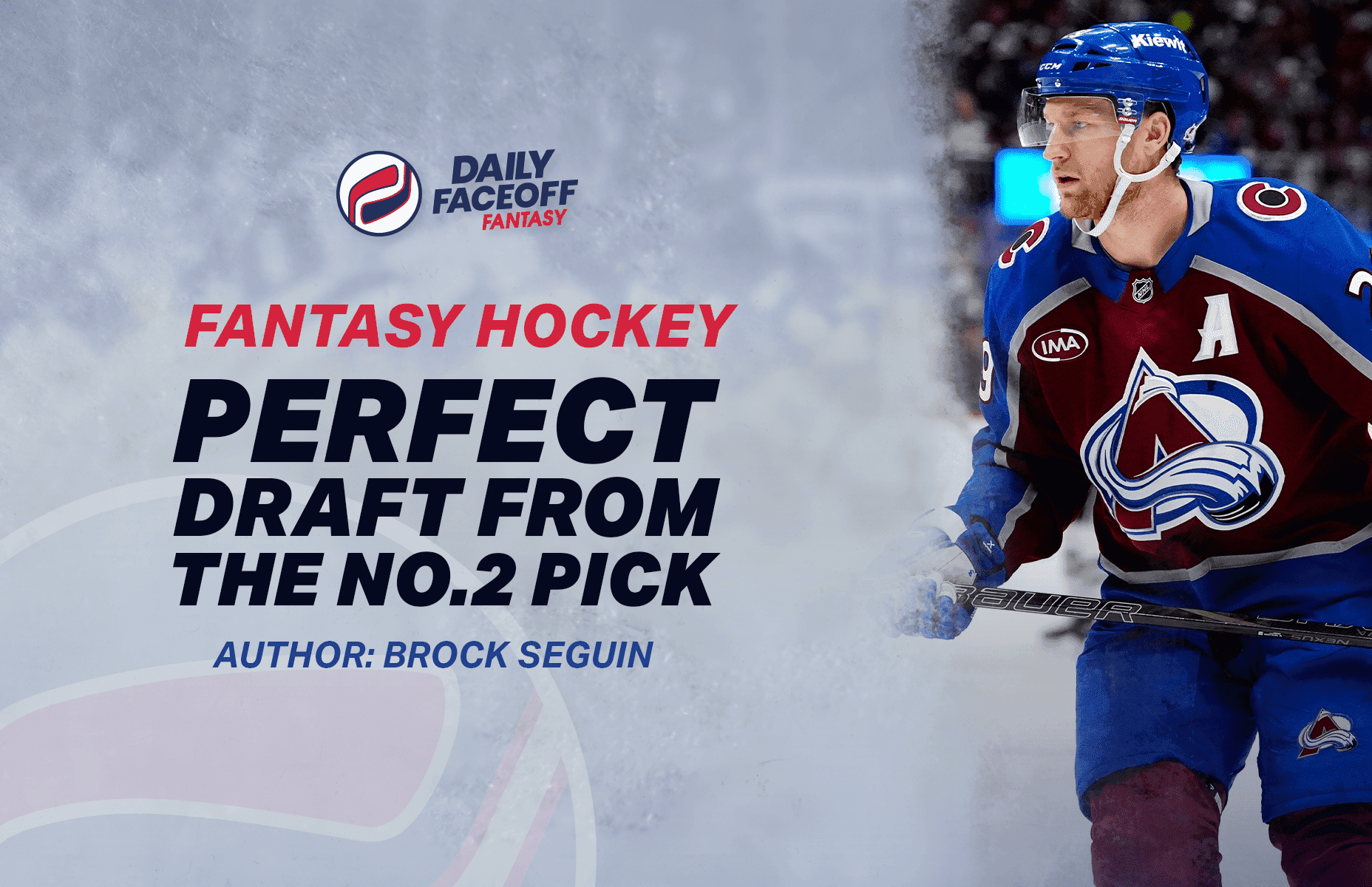 Perfect 2025 Fantasy Hockey Draft from Pick No.2